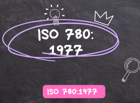 ISO 780:1977 | Interacty project